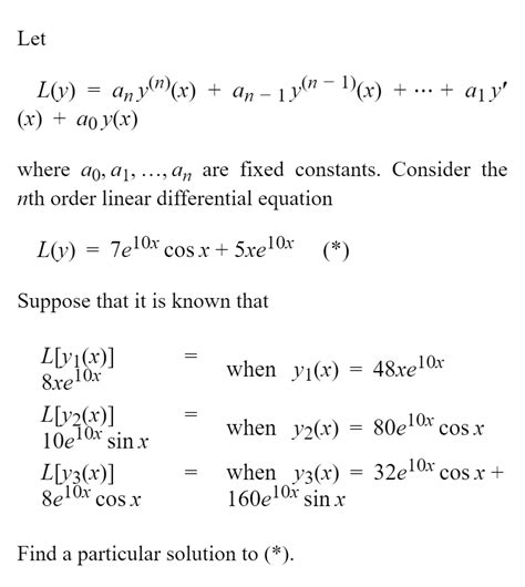 Solved Let L Y Any N X An−1y N−1 X ⋯ A1y′ X A0y X