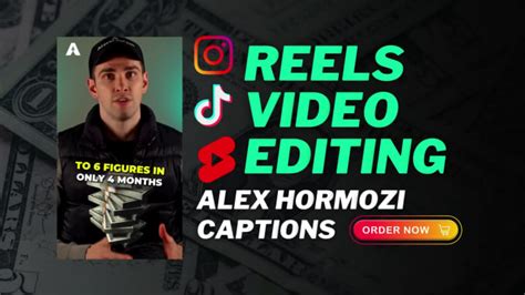 Edit Your Instagram Reels Tiktok Youtube Shorts With Alex Hormozi