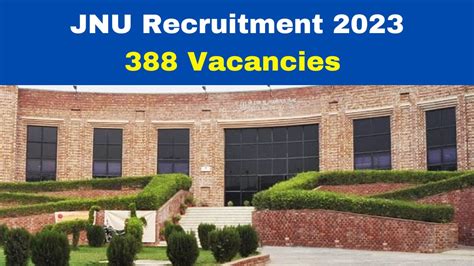 Jnu Recruitment 2023 Application Process Begins For 388 Posts At Jnu