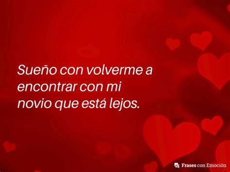 Total 73 Imagen Frases De San Valentin Para Mi Novio Que Esta Lejos