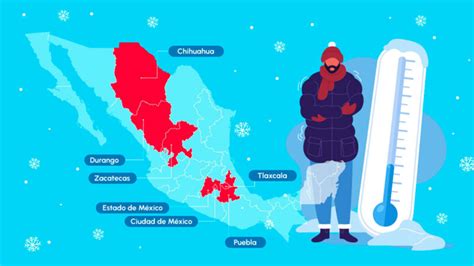 Temporada De Frío 2022 7 Estados Donde Más Desciende La Temperatura