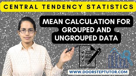 Mean Calculation For Grouped And Ungrouped Data Long And Shortcut Method