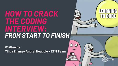 The Ultimate Guide To Cracking The Coding Interview Zero To Mastery