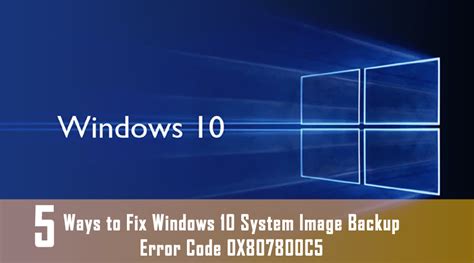 5 ways to fix windows 10 system image backup error code