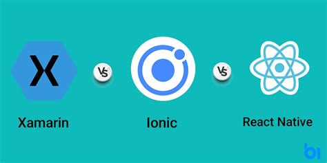 xamarin vs react native vs ionic what s the differences