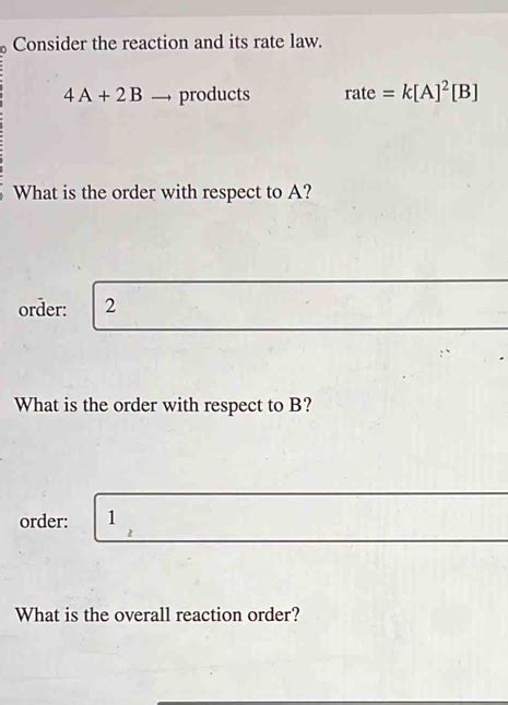 Solved Consider The Reaction And Its Rate Law 4a 2b → Products Rate K