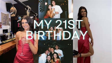 My 21st Birthday Vlog Youtube