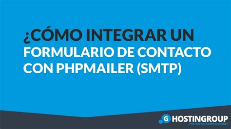 integrar phpmailer a formulario php con smtp youtube