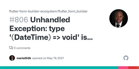 unhandled exception type datetime void is not a subtype of type