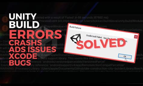fix any unity build errors bugs crashes and ads issues by