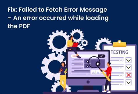 fix failed to fetch error message an error occurred while loading