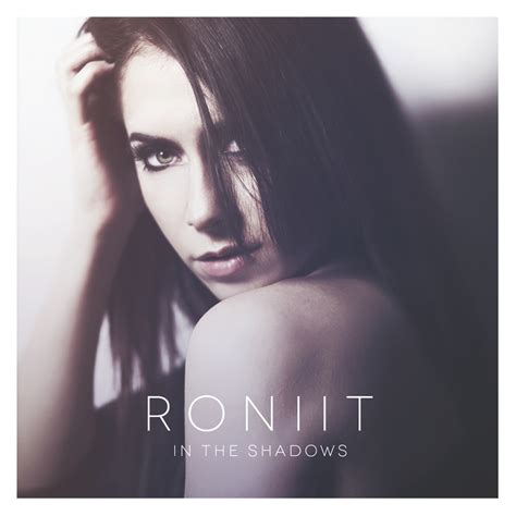 Roniit In The Shadows Reviews Album Of The Year