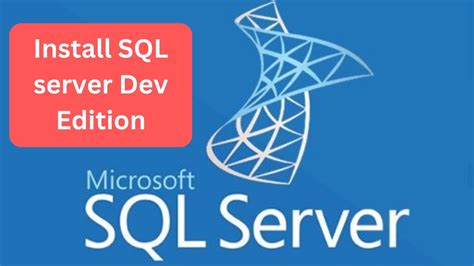 Sql Server Developer Edition Installation Database Admin For