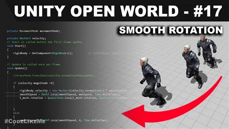 unity open world 17 smooth rotation towards movement direction youtube