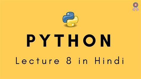 8 python tutorial for absolute beginners in hindi by sachin kapoor