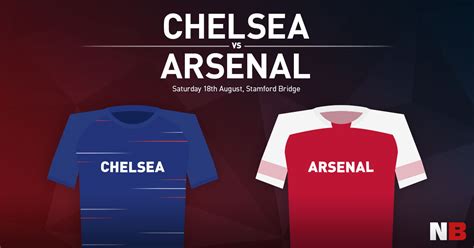 Chelsea Vs Arsenal Predictions Betting Tips And Match Preview Netbet Uk