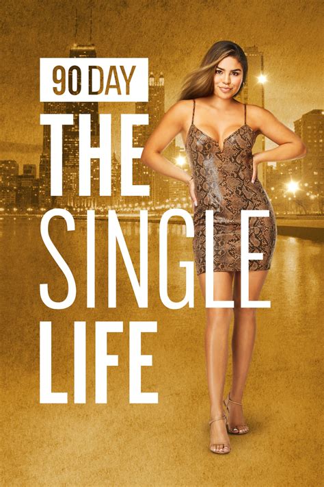 Watch 90 Day The Single Life Online Season 3 2022 Tv Guide