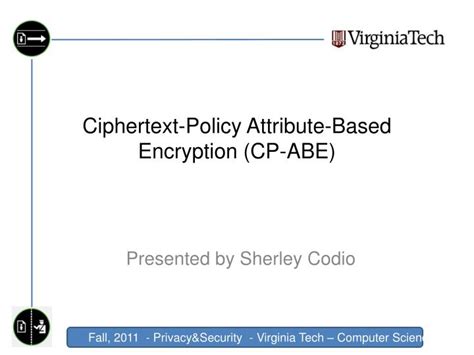 Ppt Ciphertext Policy Attribute Based Encryption Cp Abe Powerpoint