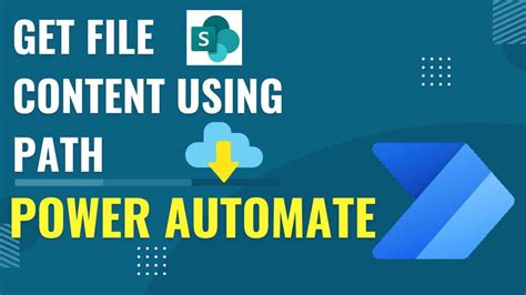 how to get file content using path in power automate sharepoint