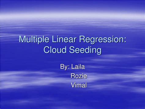 ppt multiple linear regression cloud seeding powerpoint presentation
