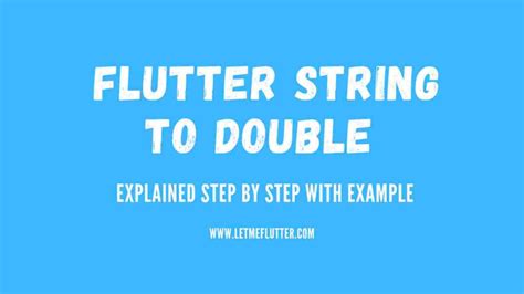 how to easily convert flutter string to double let me flutter