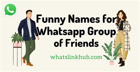200 Funny Names For Whatsapp Groups Of Friends List For Fun Lovers