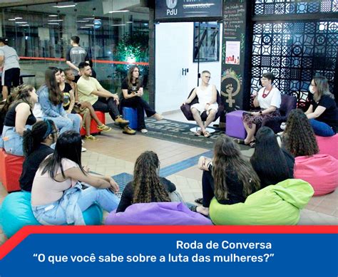 Roda De Conversa “o Que Você Sabe Sobre A Luta Das Mulheres” Unisal