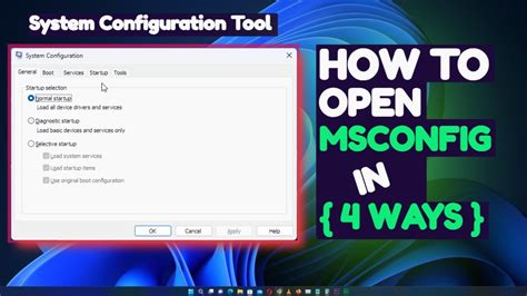 4 Ways To Access Msconfig System Configuration Tool In Windows 11