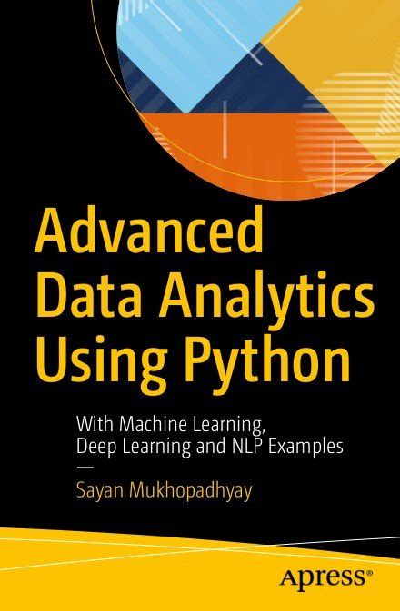 download advanced data analytics using python with machine learning