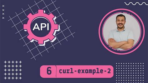 6 api curl example part 2 youtube