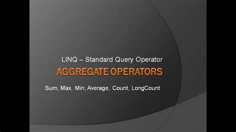 linq aggregate operators sum count average min max youtube