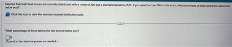 [answered] Assume That Math Test Scores Are Normally Dist Math