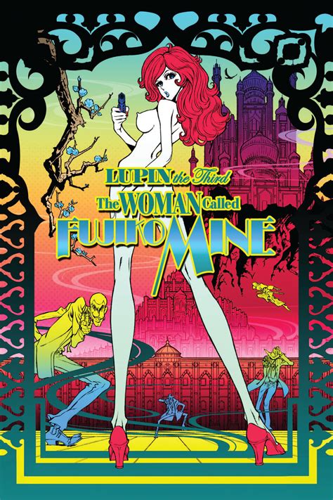 Lupin The Third The Woman Called Fujiko Mine Tv Series 2012 2012