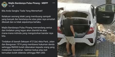 Dirakam Selamba Buang Sampah Dari Kereta Mbpp Bakal Ambil Tindakan