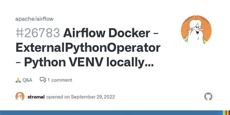 externalpythonoperator airflow docker requesting example how to