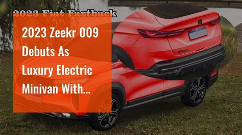 2023 Zeekr 009 Debuts As Luxury Electric Minivan With 510 Mile Range