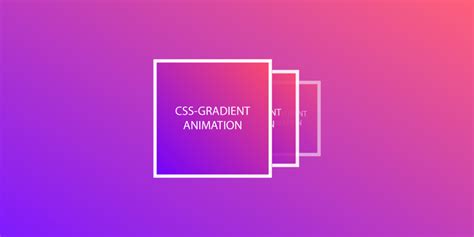 animation of css gradients 1 2 intro by ali soueidan medium