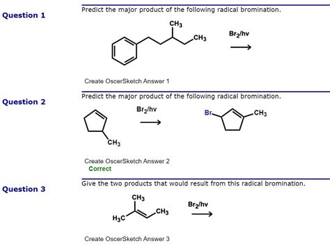 Solved Predict The Major Product Of The Following Radical Bromination