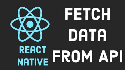 react native tutorial 6 fetch data from api via request youtube