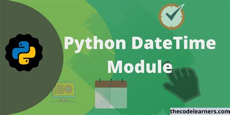python datetime module with examples riset