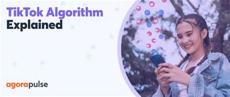 Tiktok Algorithm What You Need To Know To Go Viral In 2024