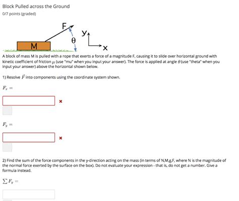 Solved Block Pulled Across The Ground 077 Points Graded M