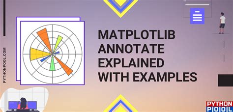 matplotlib annotate explained with examples python pool