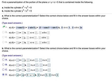 Solved Find A Parametrization Of The Portion Of The Plane X