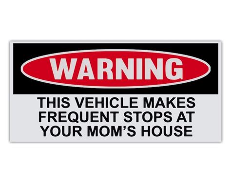 Bumper Sticker Funny Warning Sticker This Vehicle Makes Frequent