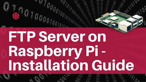 how to install ftp server on raspberry pi setup on