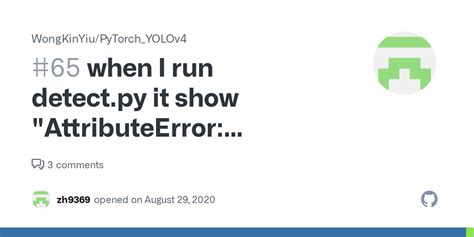 when i run detect py it show attributeerror collections ordereddict