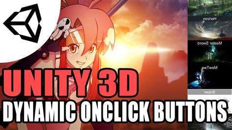 dynamic onclick buttons [tutorial][c ] unity 3d youtube