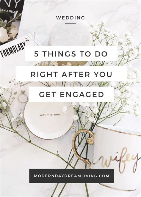 5 Things You Should Do Right After You Get Engaged Modern Daydream