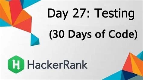 hackerrank day 27 testing java solution youtube